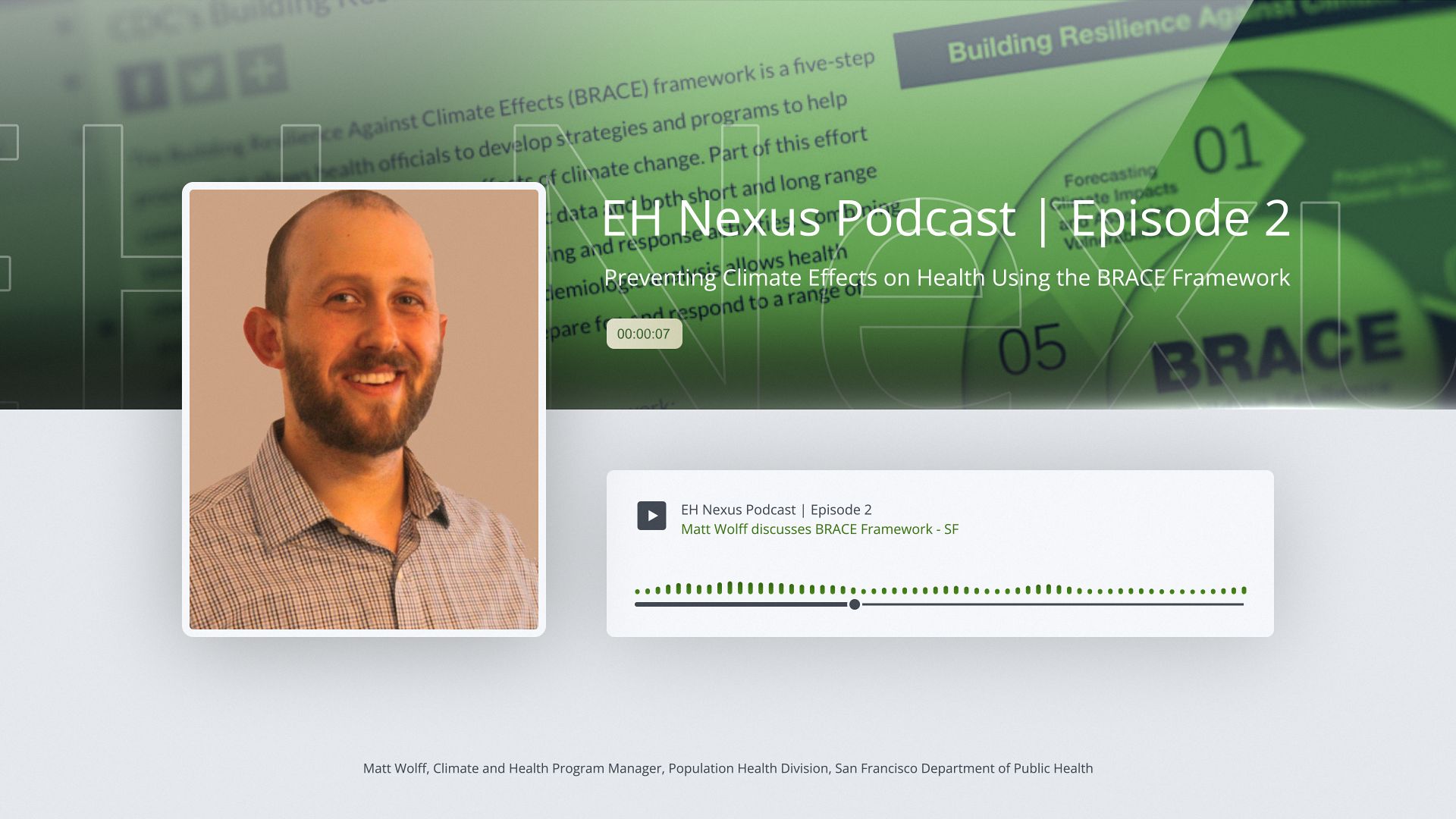 Episode 2 - Preventing Climate Effects on Health Using the BRACE Framework in San Francisco | EH ...