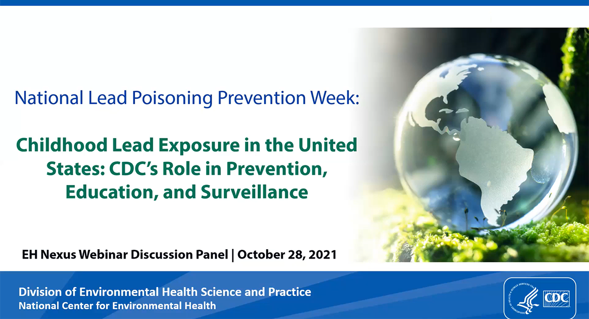 Commemorating 30 Years of CDC's Childhood Lead Poisoning Prevention ...