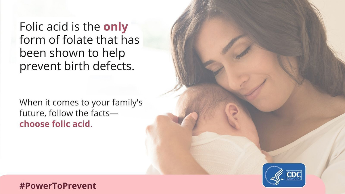 #PowerToPrevent: Follow the Facts — Choose Folic Acid | Folic Acid | CDC