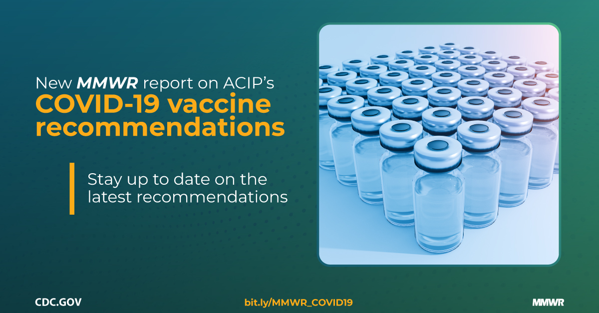The Advisory Committee on Immunization Practices’ Interim ...