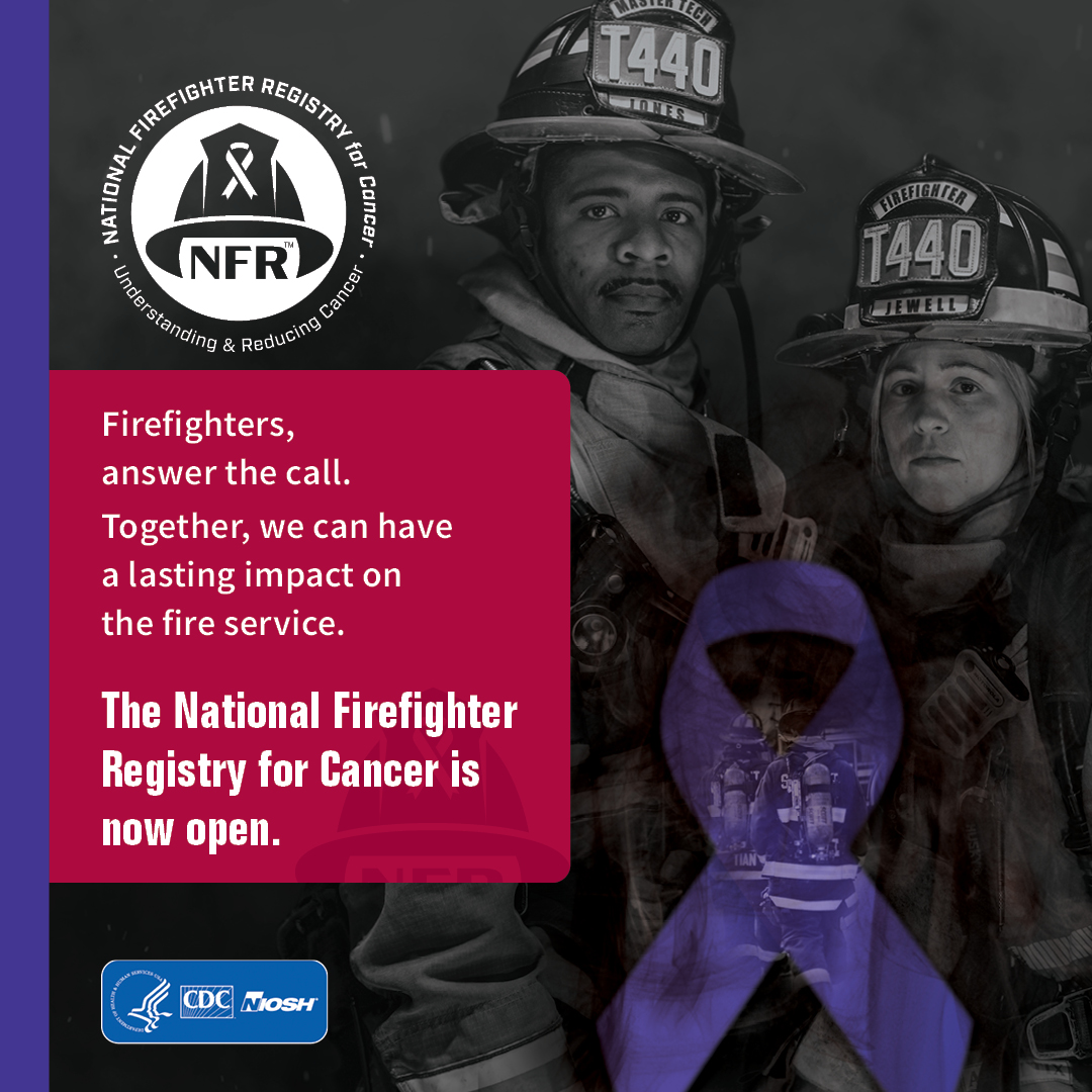 Communication Materials - National Firefighter Registry | NIOSH | CDC