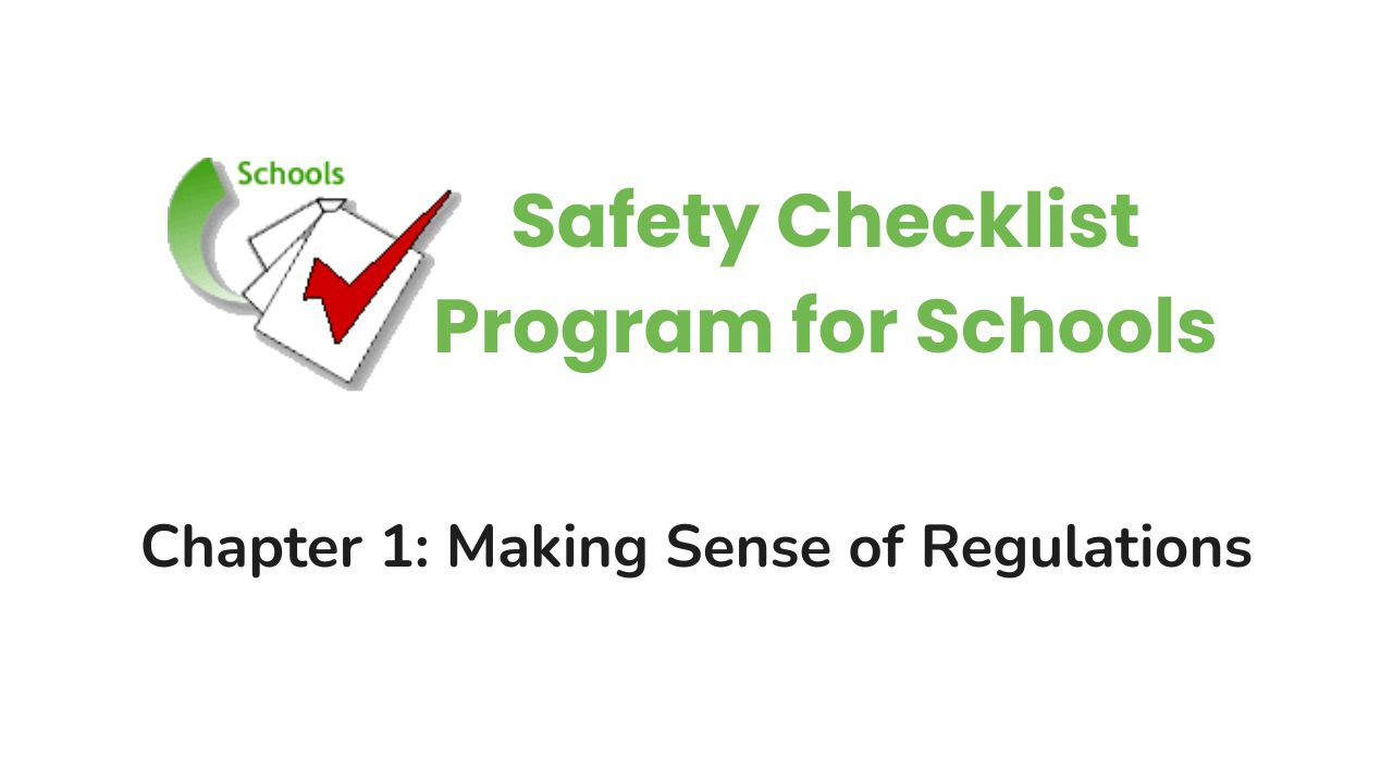 Chapter 1: Making Sense of Regulations | School Worker Safety and ...