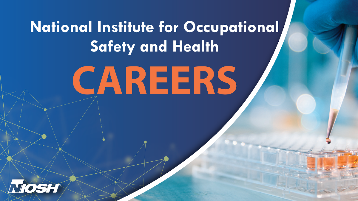 NIOSH Careers | NIOSH | CDC