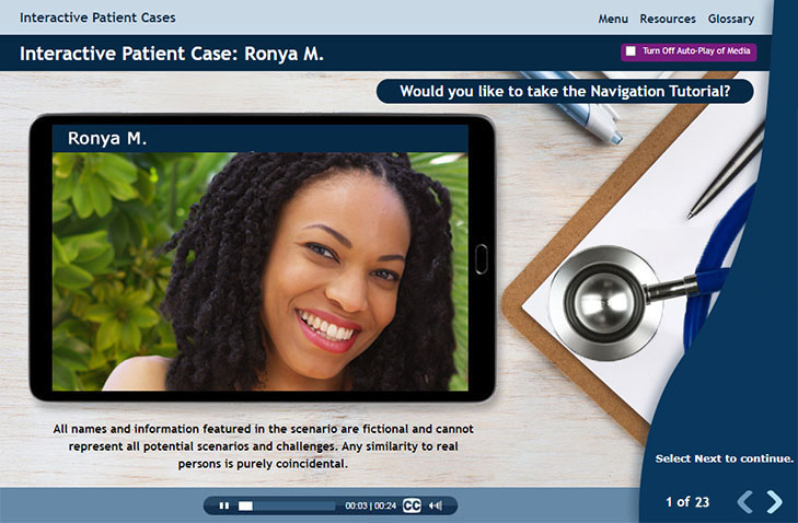 Interactive Patient Case: Ronya M.