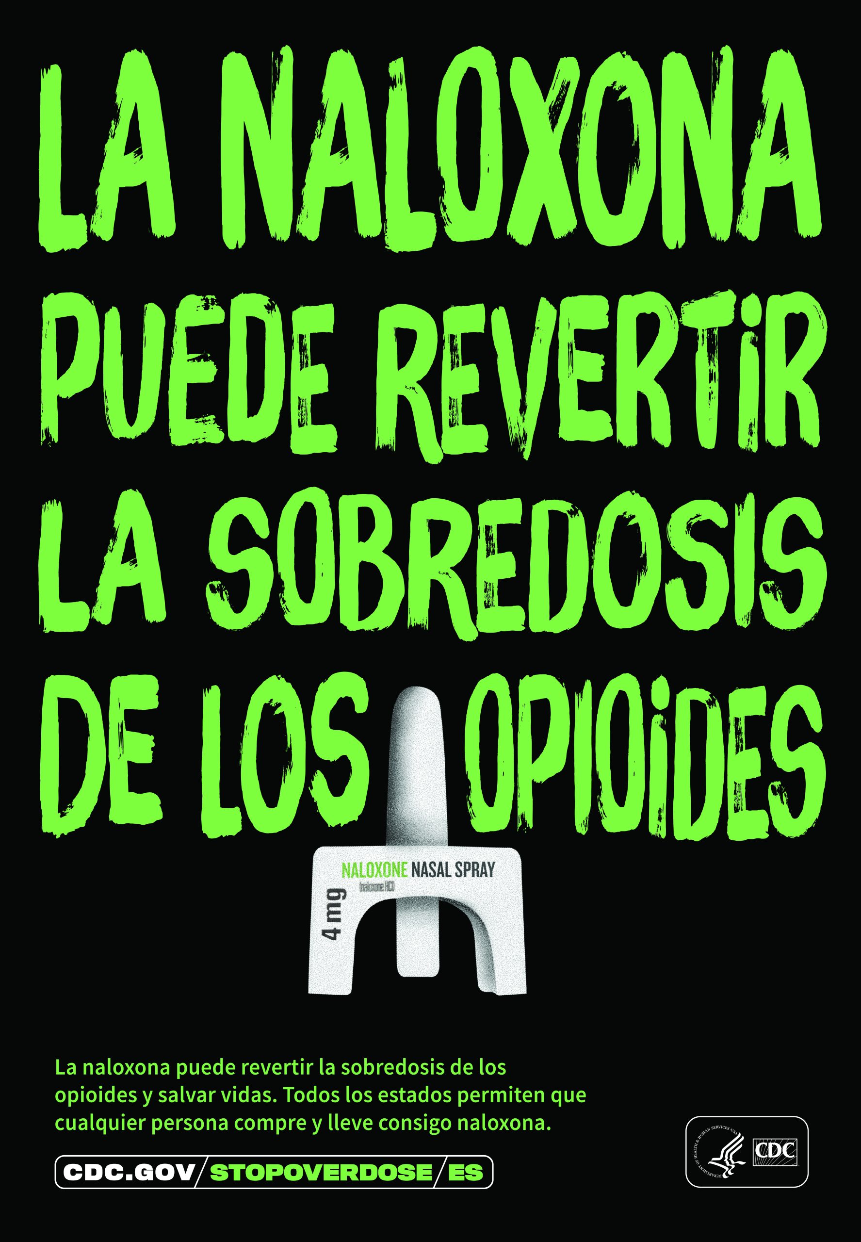 La naloxona puede revertir la sobredosis de los opioides (Sign/Billboard) | Overdose Resource ...