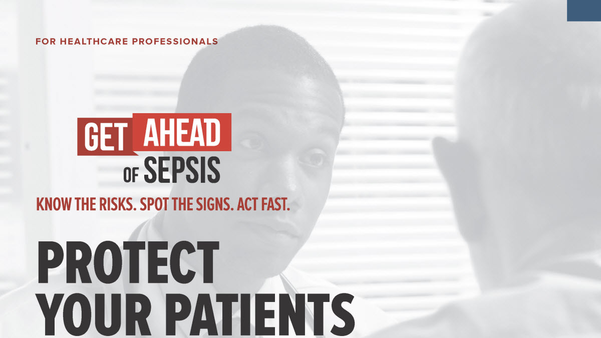 Get Ahead of Sepsis Materials for Healthcare Providers | Sepsis | CDC